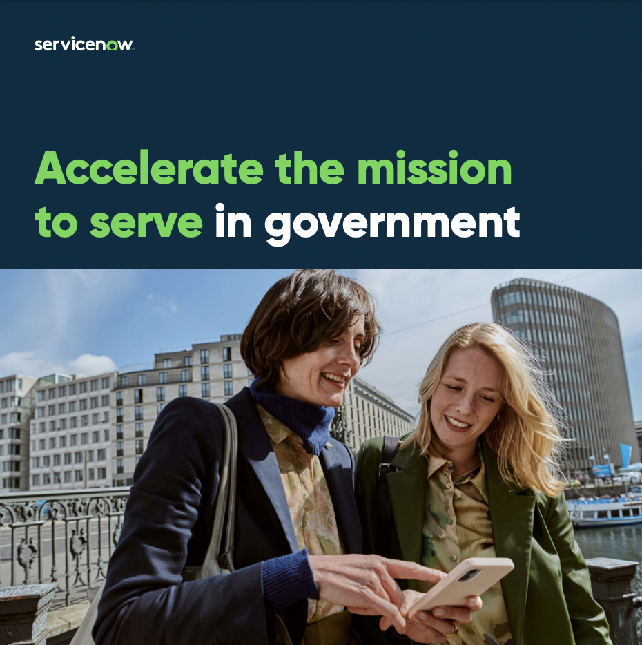 Accelerate the mission to serve in government Accelerate the mission to serve in government