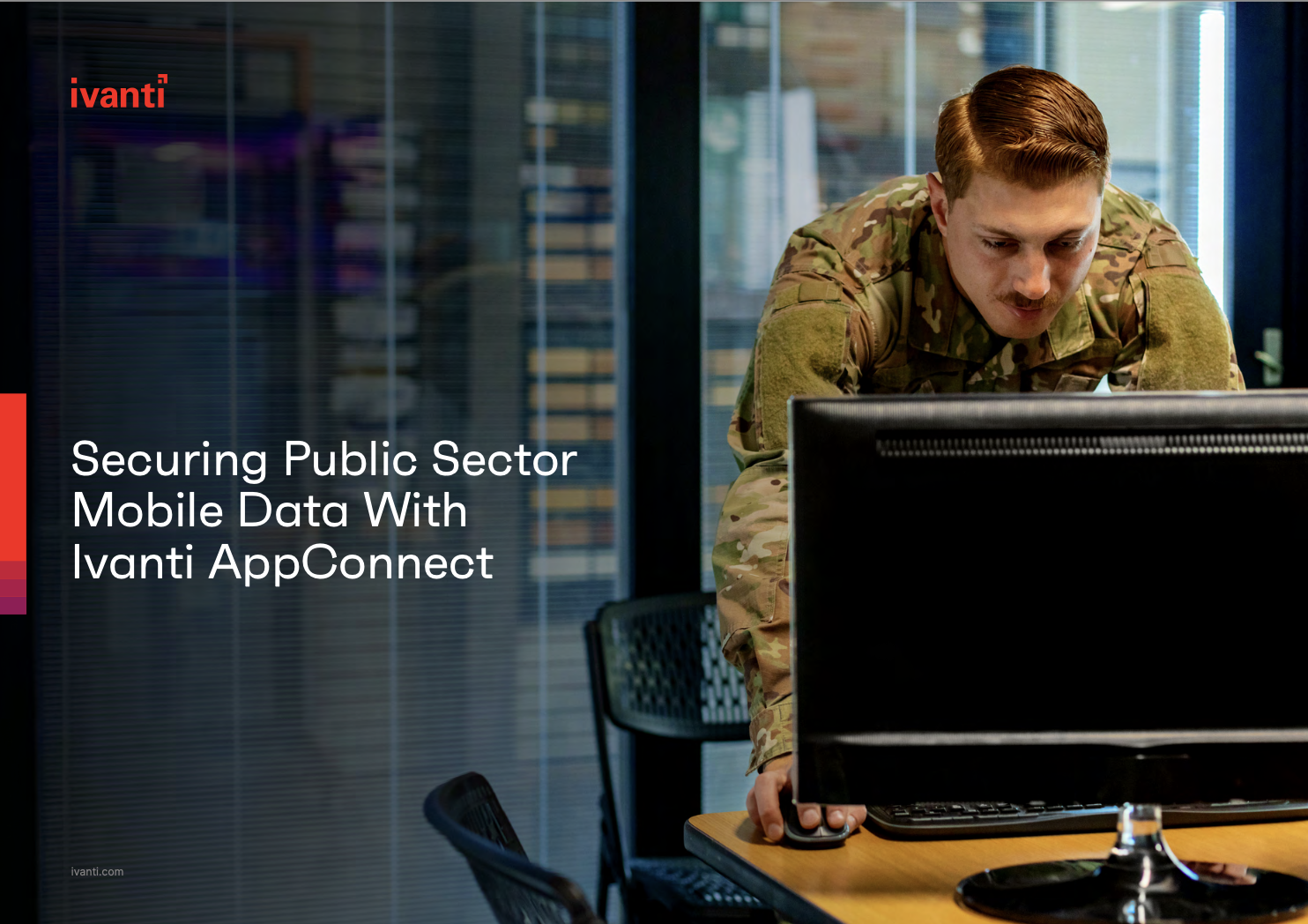 Securing Public Sector Mobile Data With Ivanti AppConnect