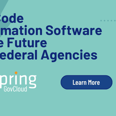 No-Code Automation Software is the Future for Federal Agencies ...