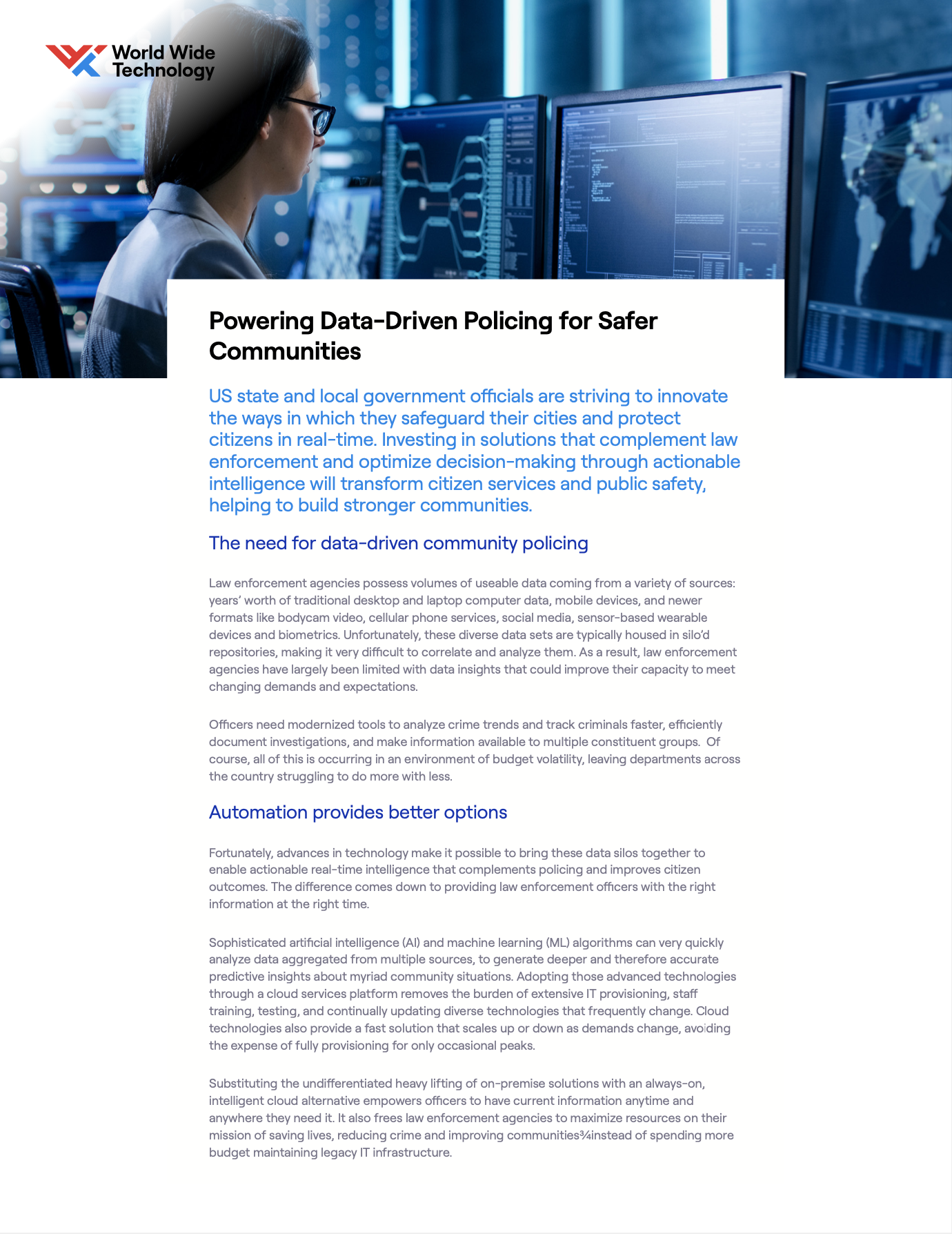 WWT: Powering Data-Driven Policing for Safer Communities WWT: Powering Data-Driven Policing for Safer Communities