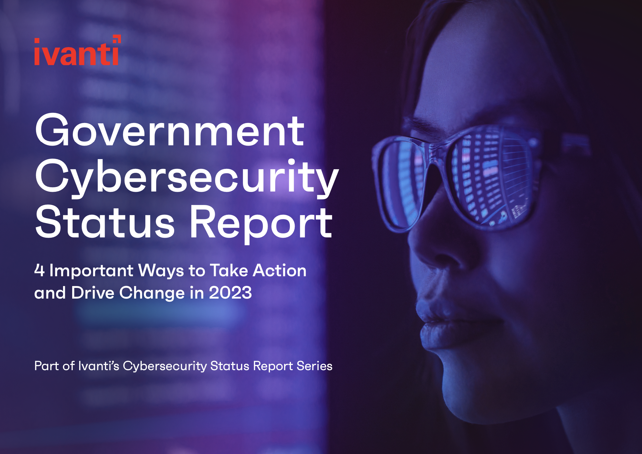 Government Cybersecurity Status Report